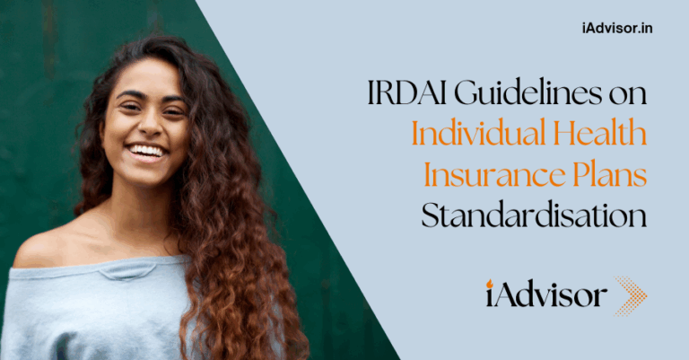 IRDAI Guidelines on Individual Health Insurance Plans Standardisation